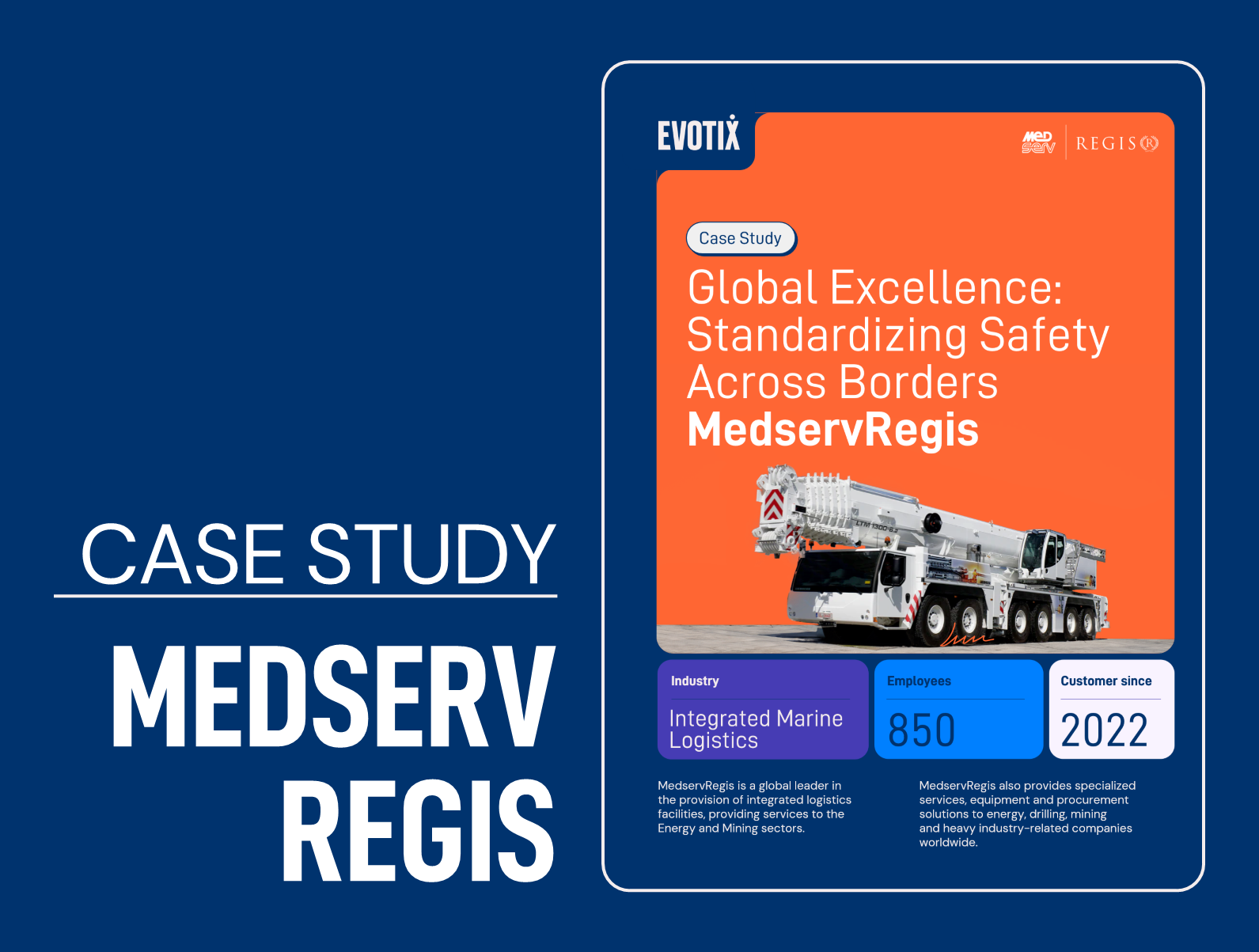 Standardizing Safety Across Borders at MedservRegis - Evotix